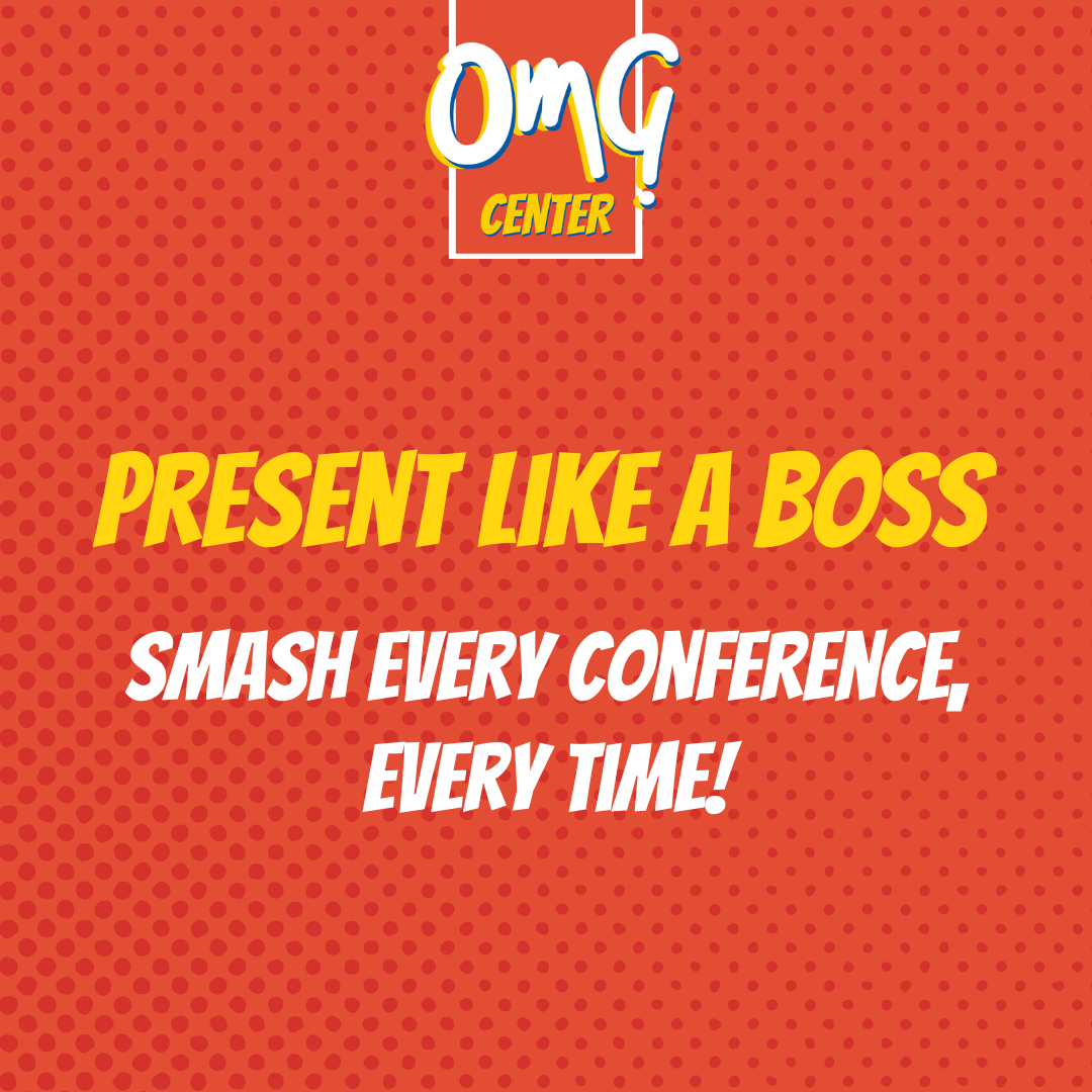 Present Like a Boss - Smash every conference, every time! - Business ...
